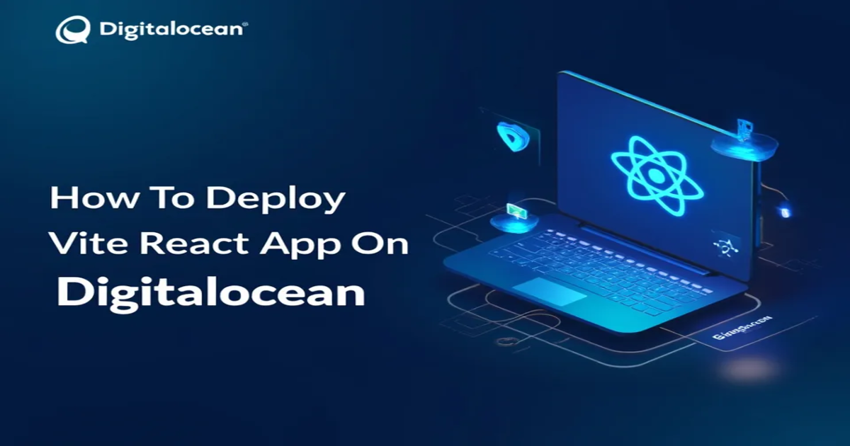 How To Deploy Vite React App On Digitalocean App Platform | Zedline