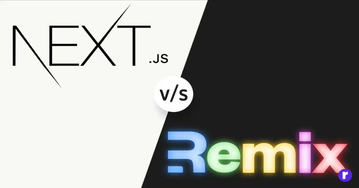Next.js Vs Remix: Which Framework Wins In 2025? | Zedline
